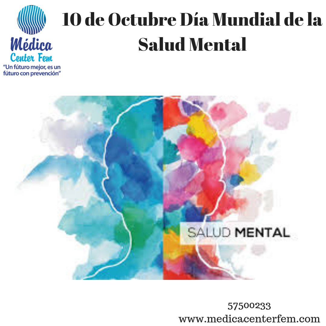 10 de Octubre Día Mundial de la Salud Mental – Medica Center Fem
