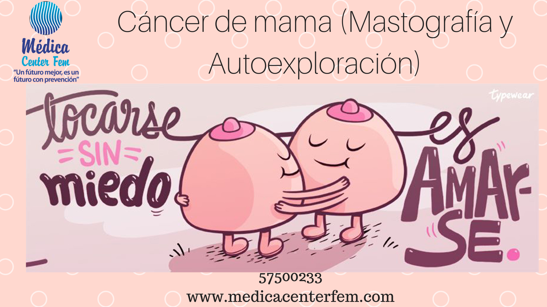 Cáncer de mama (Mastografía y Autoexploración) – Medica Center Fem