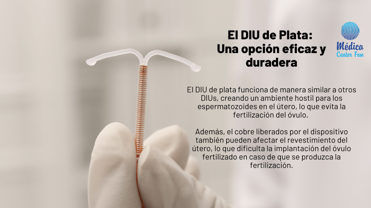 El DIU de Plata: Una opción eficaz y duradera – Medica Center Fem